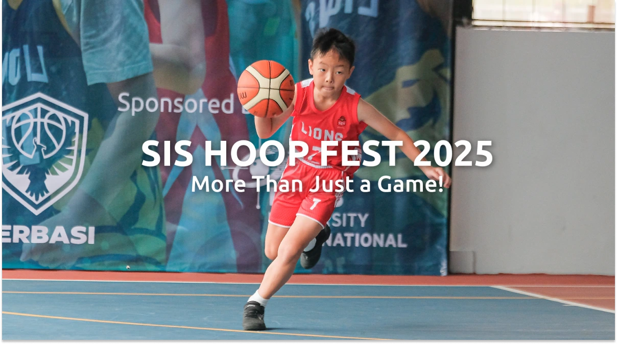 SIS Bandung Makes History with SIS Hoop Fest - Affordable and Best ...